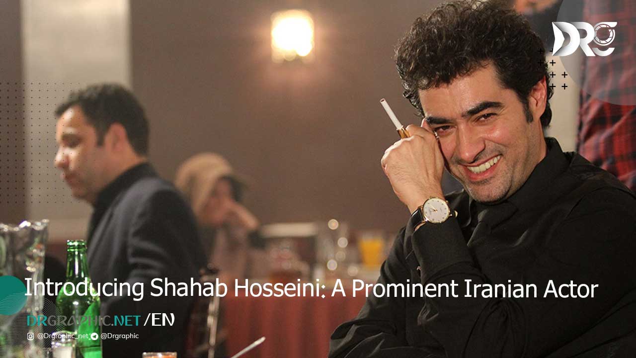 Introducing Shahab Hosseini: A Prominent Iranian Actor | Graphics and ...