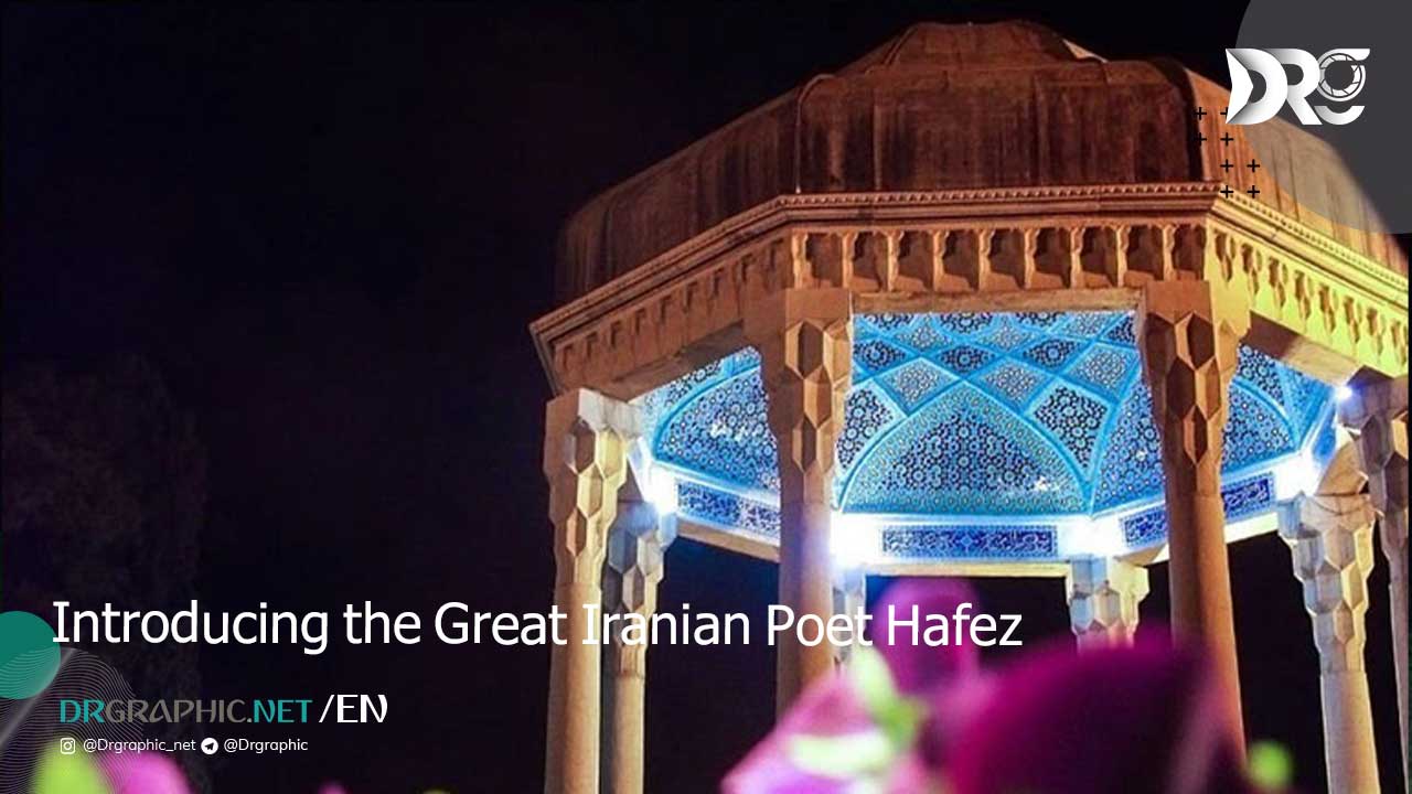 Introducing the Great Iranian Poet Hafez | Graphics and web training