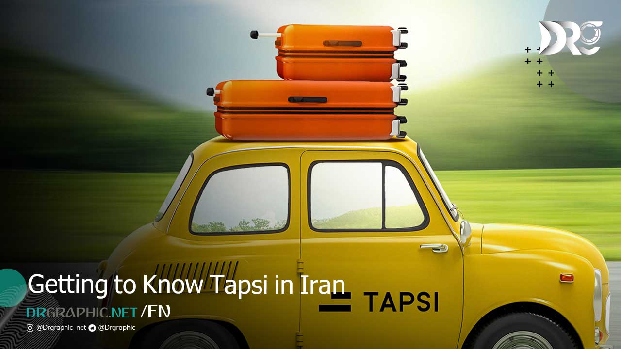Getting to Know Tapsi in Iran | Graphics and web training
